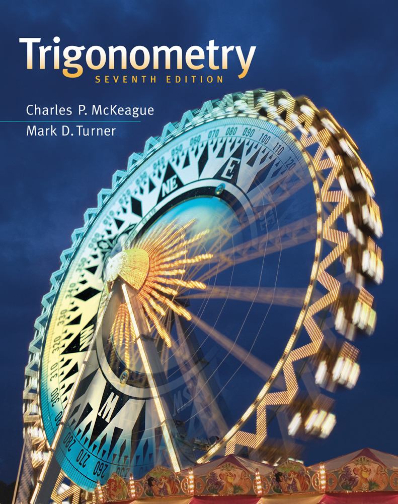 Trigonometry Edition:7th ISBN:9781111826857 - TextbookRush
