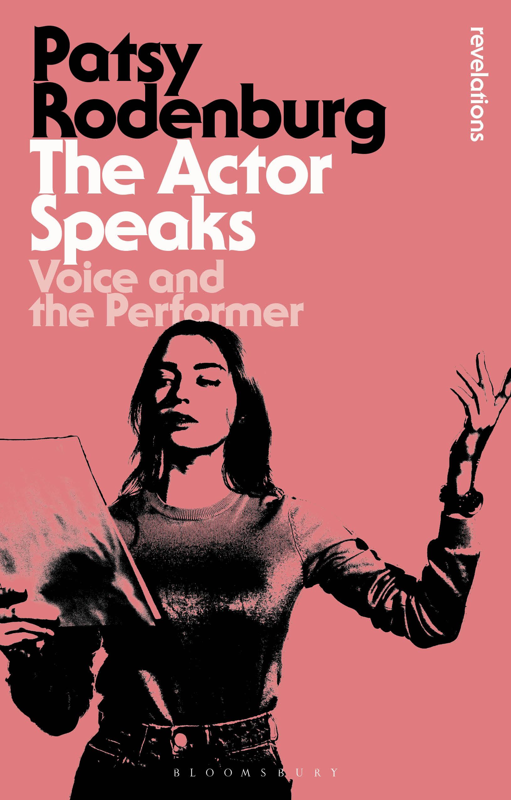 Actor Speaks Voice and the Performer Edition:2nd ISBN:9781350289673 ...